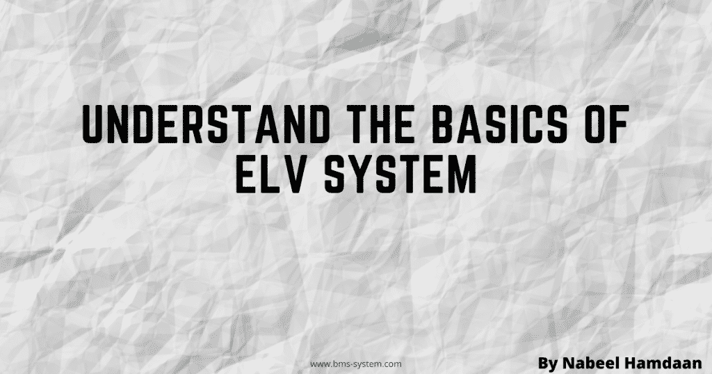 ELV – BMS System